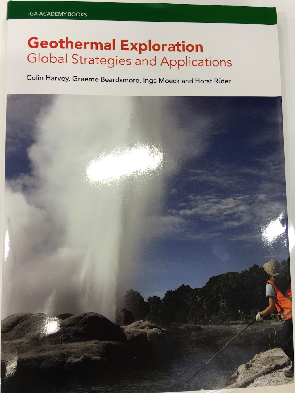 Launch of IGA Book on Geothermal Exploration - Strategies ...