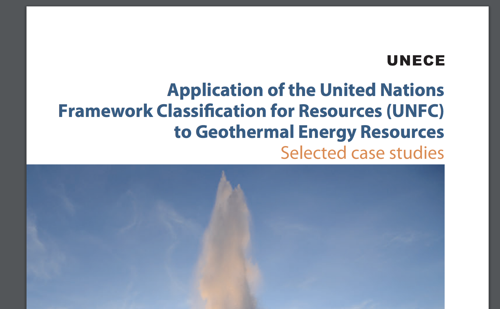 UNFC report with 14 case studies on classification of geothermal ...