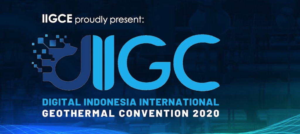 IIGCE to host Digital Indonesia Int'l Geothermal Convention, 8-10 Sept ...