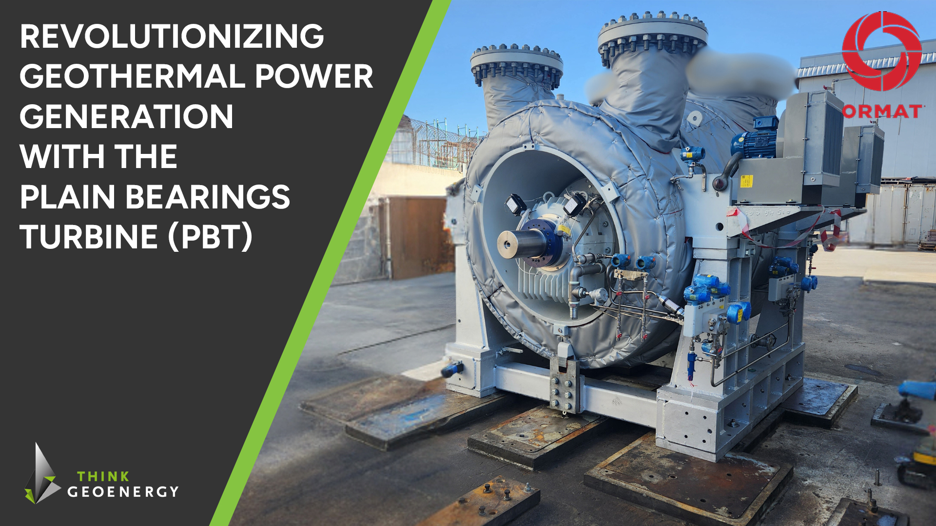 Redefining geothermal power generation with the Plain Bearings Turbine ...