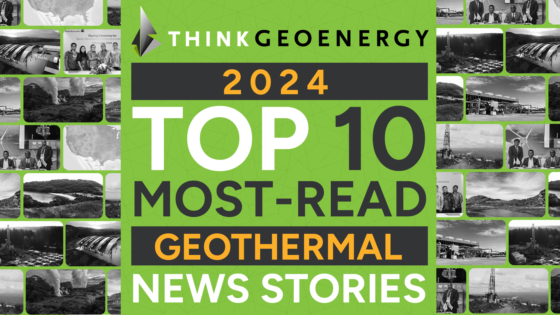 2024 Retrospective – ThinkGeoEnergy’s Top 10 most-read geothermal news stories - Energy News 247