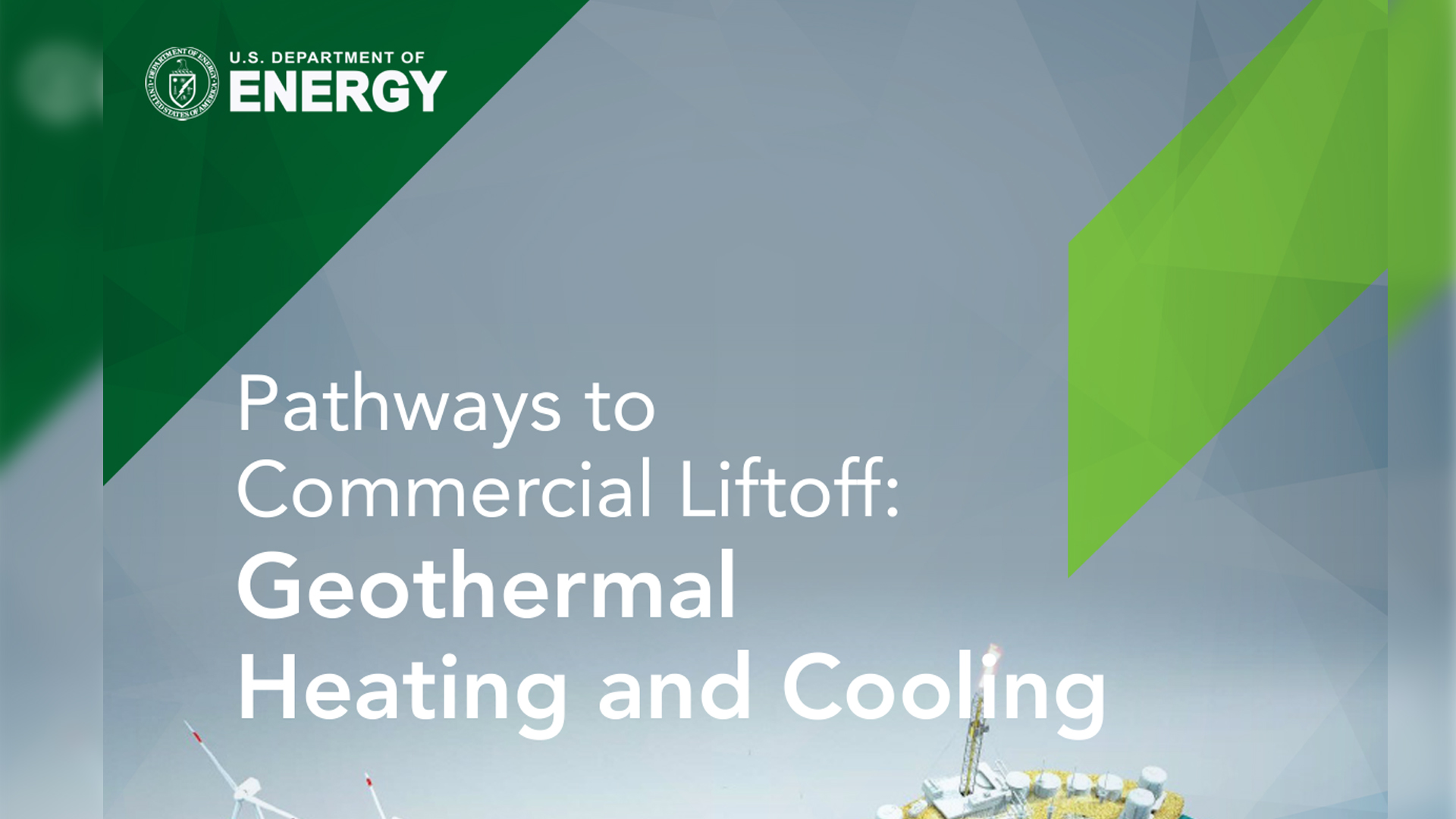 US DOE publishes report on Commercial Liftoff of geothermal heating and ...