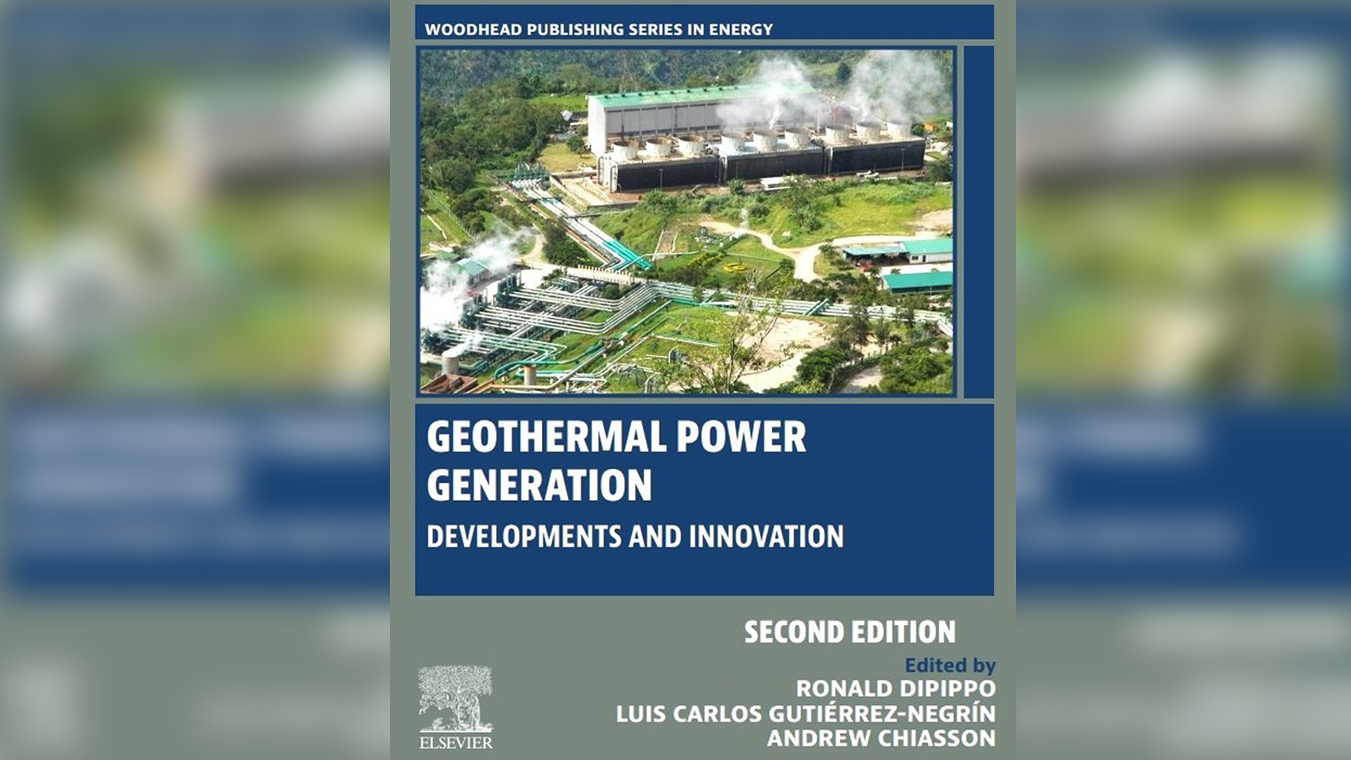 “Geothermal Power Generation – Developments and Innovation” 2nd edition now out