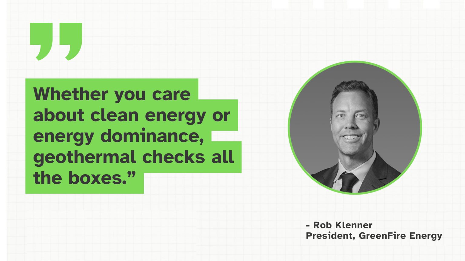 GreenFire Energy – A scalable and flexible model for geothermal growth